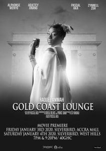 Raquel ventures into acting; stars in 'Gold Coast Lounge' - Ghana Weekend